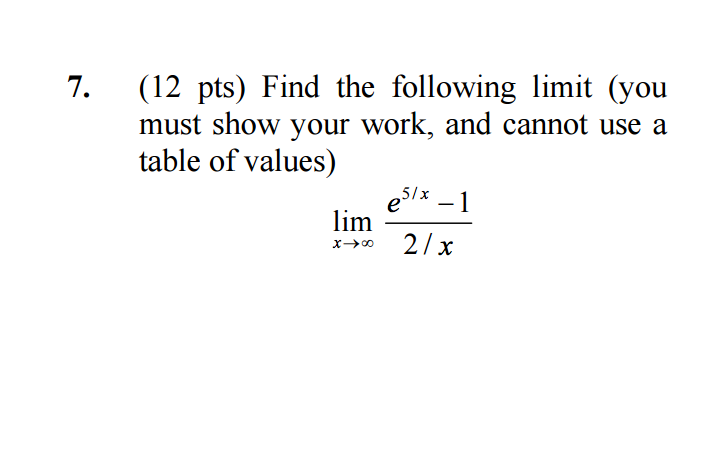 Solved FIND THE FOLLOWING LIMIT WITHOUT USING TABLE OF | Chegg.com