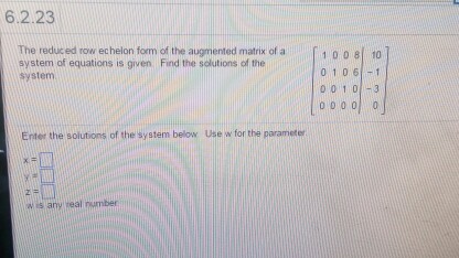 Solved The reduced row echelon form of the augmented matrix | Chegg.com