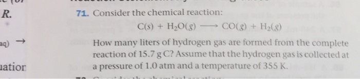 Solved Consider the chemical reaction: C(s) + H_2O(g) | Chegg.com