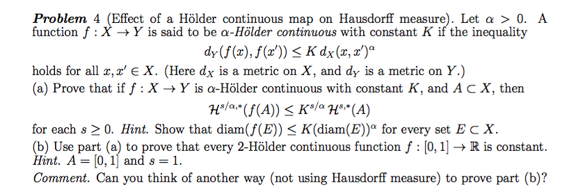 Solved Let alpha > 0. A function f: X rightarrow Y is said | Chegg.com