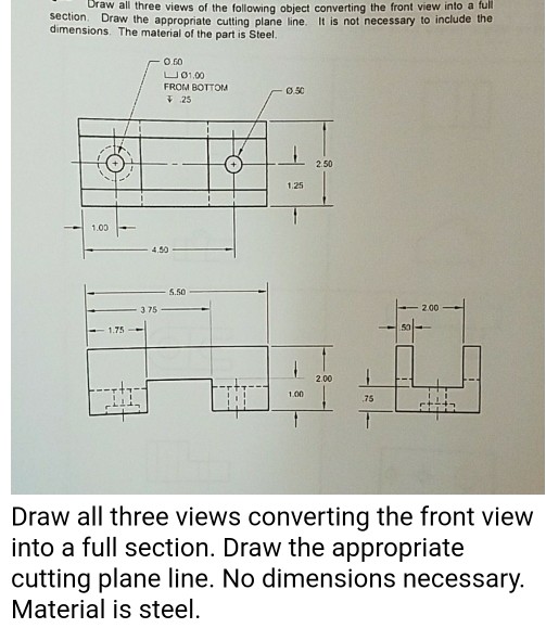 Solved Draw all three views of the following object | Chegg.com
