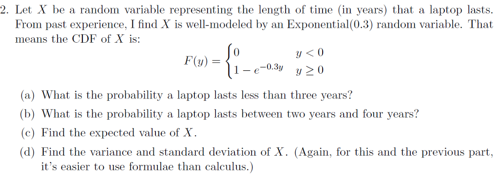 Solved 2 Let X be a random variable representing the length | Chegg.com