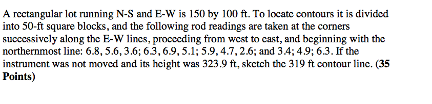 Solved A rectangular lot running N-S and E-W is 150 by 100 | Chegg.com