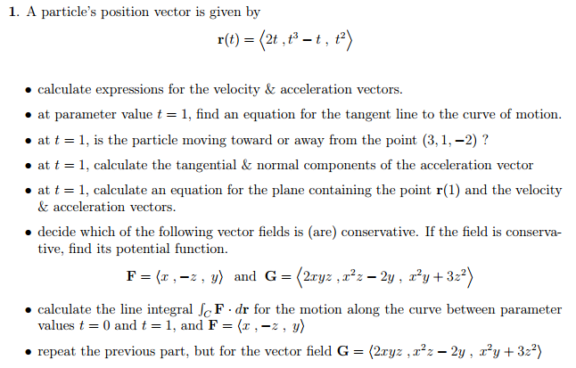 A particle's position vector is given by calculate | Chegg.com