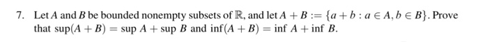 Solved Let A and B be bounded nonempty subsets of R, and let | Chegg.com