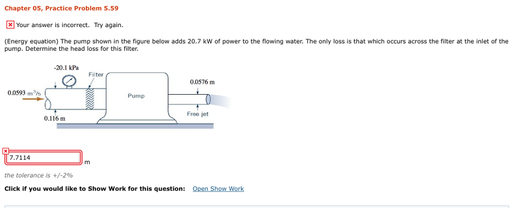 Solved The pump shown in the figure below adds 20.7 kW of | Chegg.com