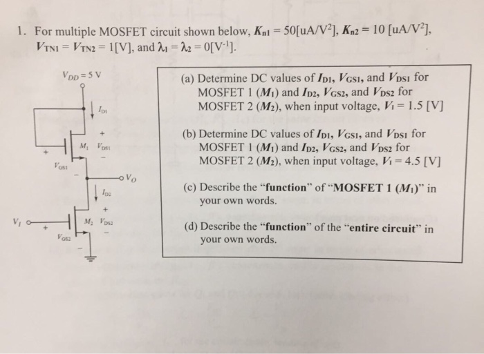 Solved For multiple MOSFET circuit shown below, K_n1 = 50 | Chegg.com