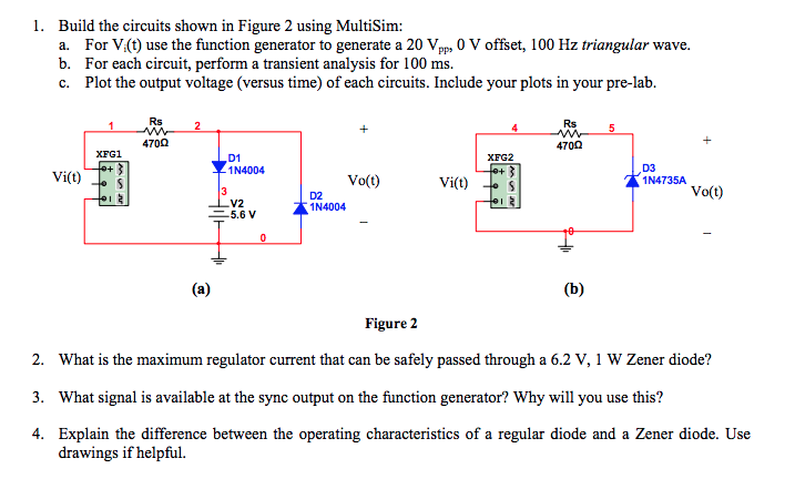 Solved 1. Build the circuits shown in Figure 2 using | Chegg.com