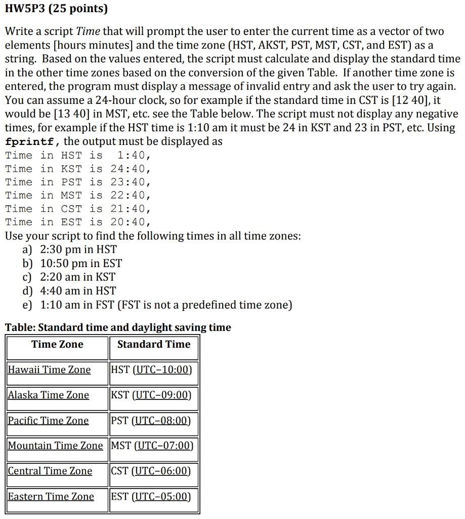 Solved HW5P3 (25 points) Write a script Time that will | Chegg.com