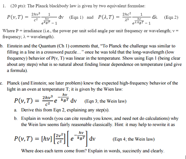 Solved The Planck blackbody law is given by two equivalent | Chegg.com