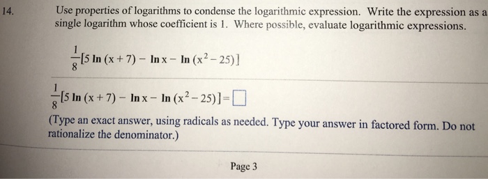 Solved Use properties of logarithms to condense the | Chegg.com