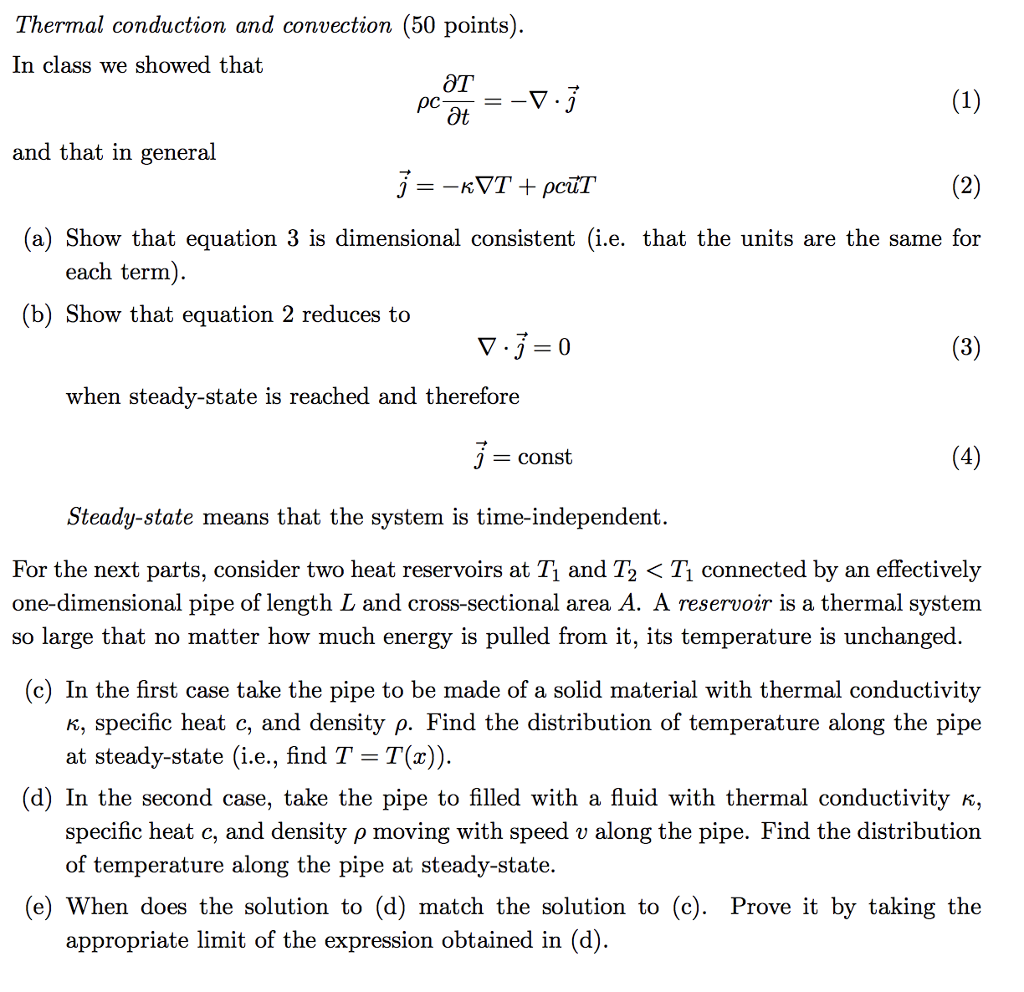 Solved Thermal conduction and convection (50 points) In | Chegg.com