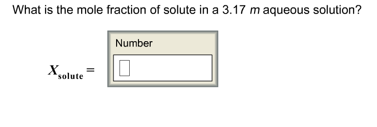 Solved What is the mole fraction of solute in a 3.17 m | Chegg.com
