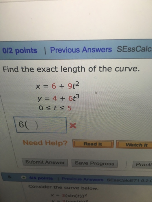 Solved Find the exact length of the curve. X = 6 + 9t^2 y | Chegg.com