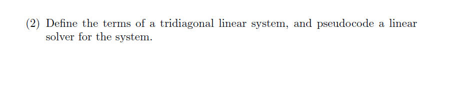 2 Define The Terms Of A Tridiagonal Linear System