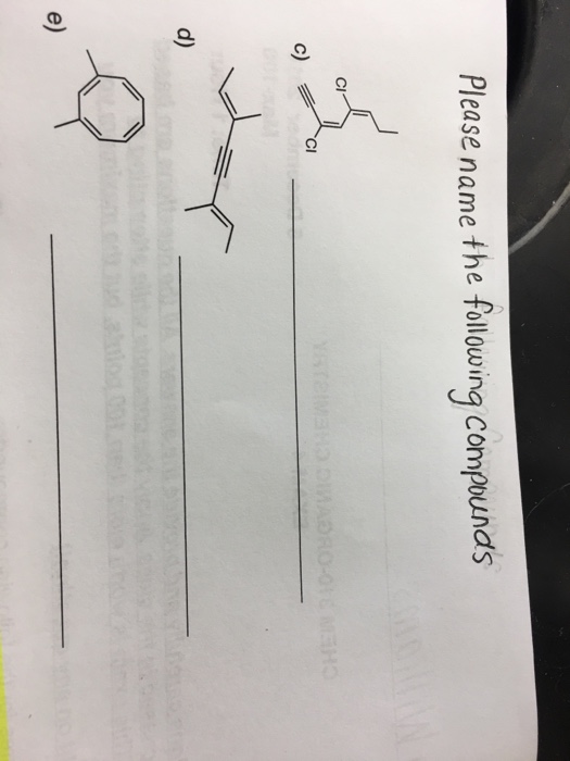 Solved Please name the following compounds CI c) CI | Chegg.com