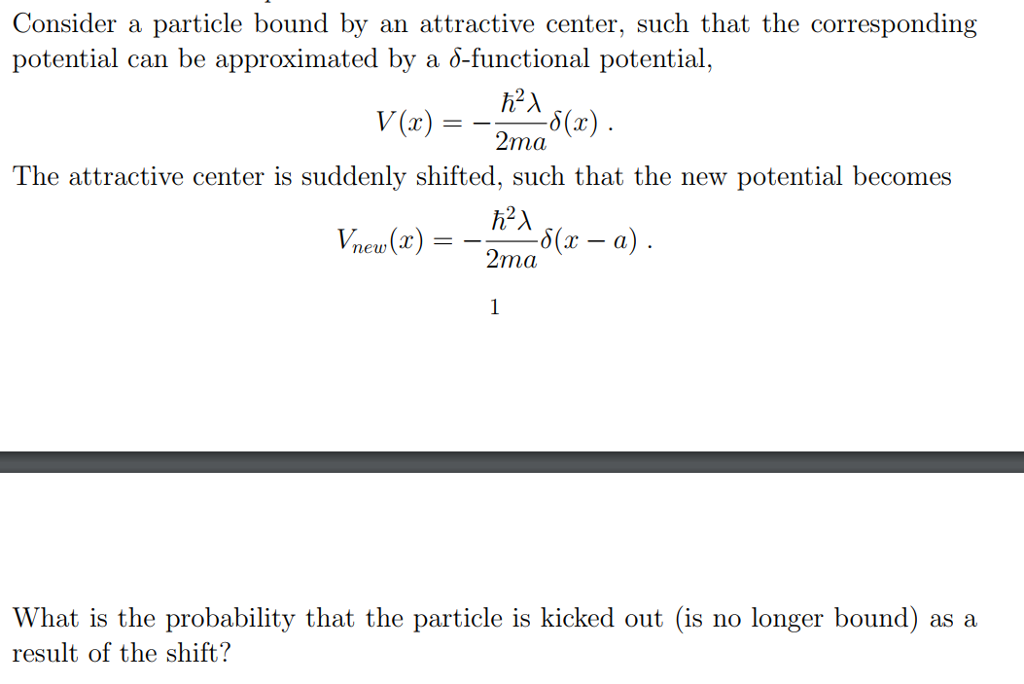 Solved Consider a particle bound by an attractive center, | Chegg.com