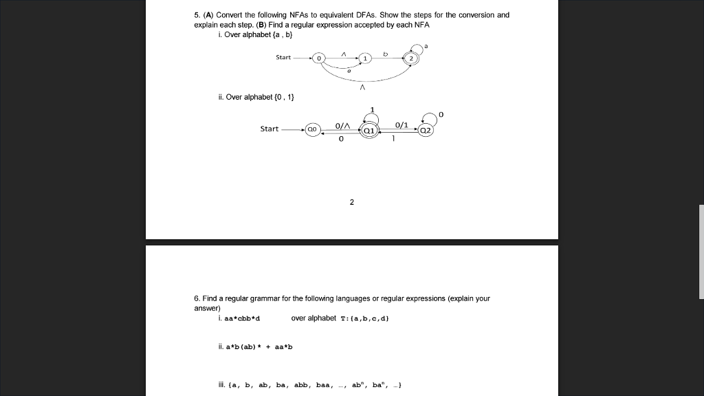 Solved (A) Convert the following NFAs to equivalent DFAs. | Chegg.com