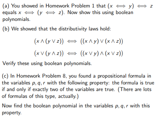 Solved (a) You showed in Homework Problem 1 that (x ⇐⇒ y) ⇐⇒ | Chegg.com