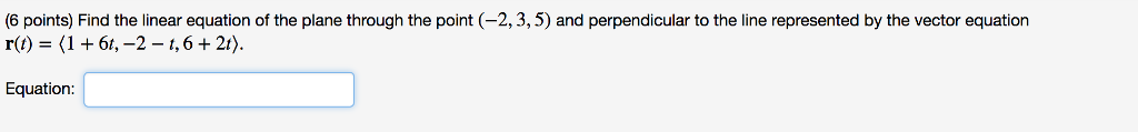 Solved (6 points) Find the simplest vector parametric | Chegg.com
