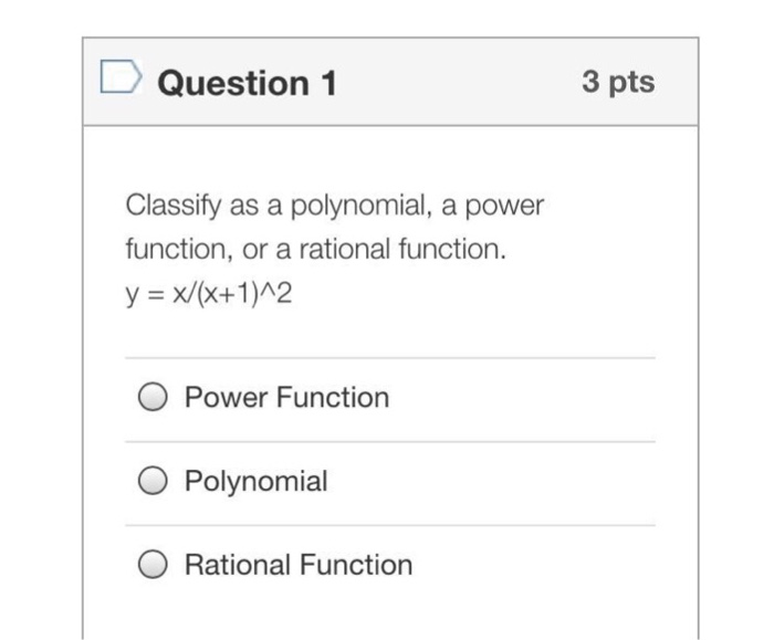 Solved Classify as a polynomial, a power function, or a | Chegg.com