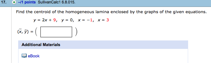 Solved Find the centroid of the homogeneous lamina enclosed | Chegg.com