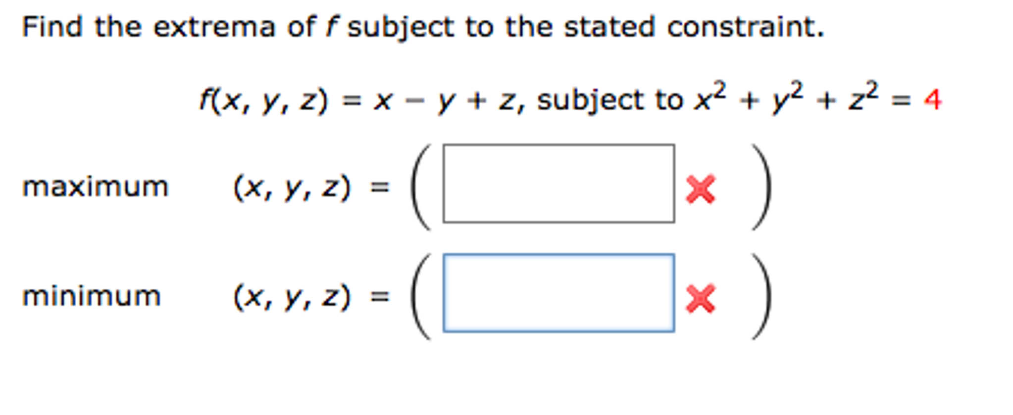 Solved Find the extrema of f subject to the stated | Chegg.com