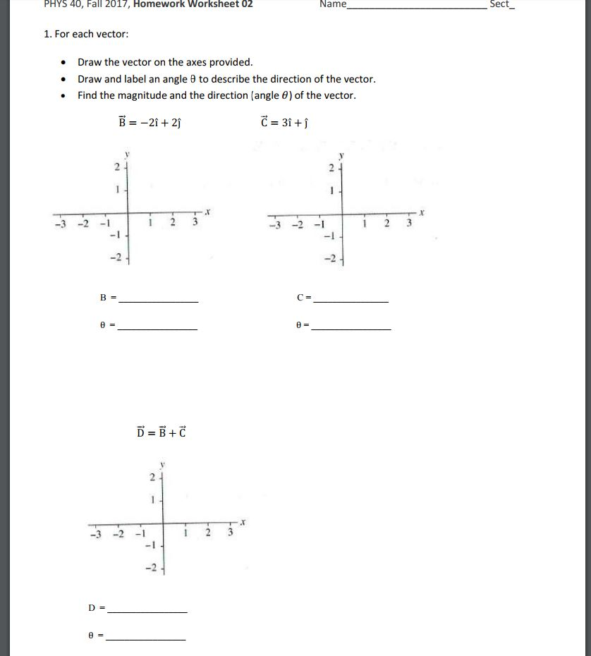 Solved For each vector: Draw the vector on the axes | Chegg.com