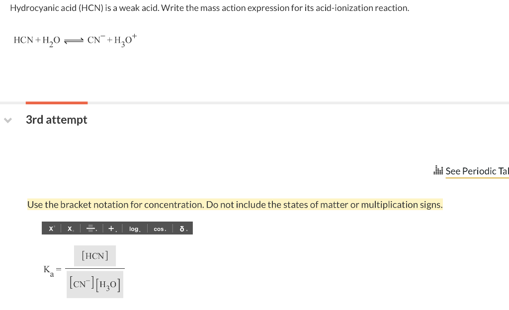 Solved Hydrocyanic acid (HCN) is a weak acid. Write the mass | Chegg.com