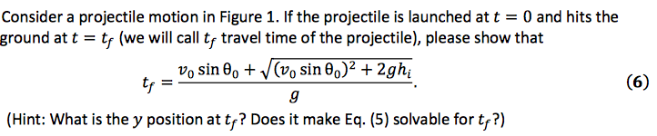 Solved Consider a projectile motion in Figure 1, If the | Chegg.com