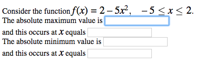 Solved Consider the function f(x)=2–5x^2, where -5 (less | Chegg.com