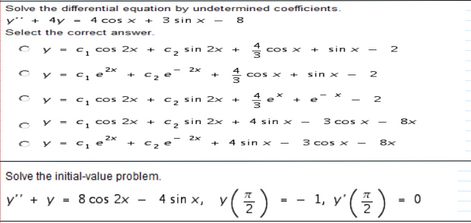 Solved Solve the differential equation by undetermined | Chegg.com