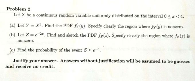 Let X be a continuous random variable uniformly | Chegg.com