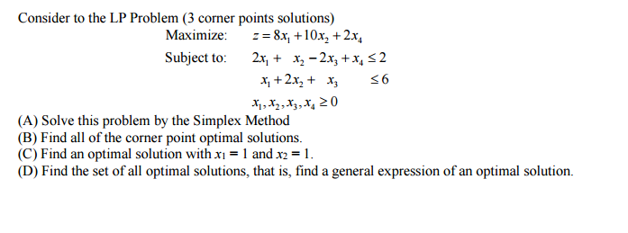 Solved Linear Programming: Simplex Tableaus For Simplex | Chegg.com