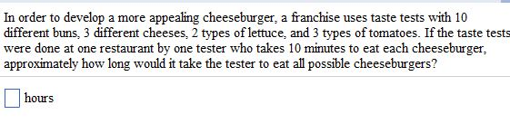 Solved In order to develop a more appealing cheeseburger, a | Chegg.com