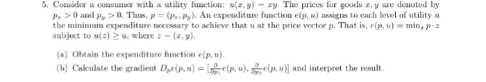 Solved Consider a consumer with a utility function: u(x, y) | Chegg.com