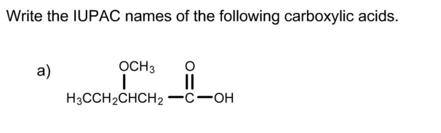 Write The Iupac Names Of The Following Carboxylic Acids