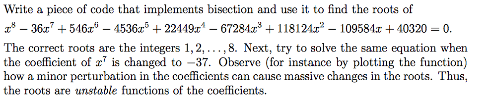 Write a piece of code that implements bisection and | Chegg.com