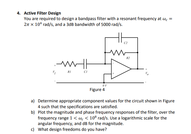 Solved Active Filter Design You are required to design a | Chegg.com