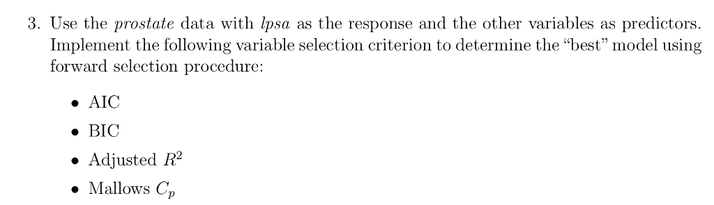 Solved 3. se the prostate data with lpsa as the response and | Chegg.com