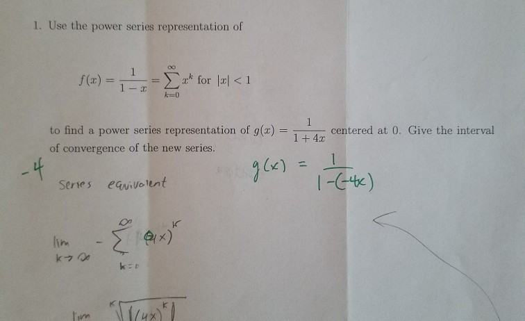 Solved 1. Use the power series representation of XK for 121 | Chegg.com