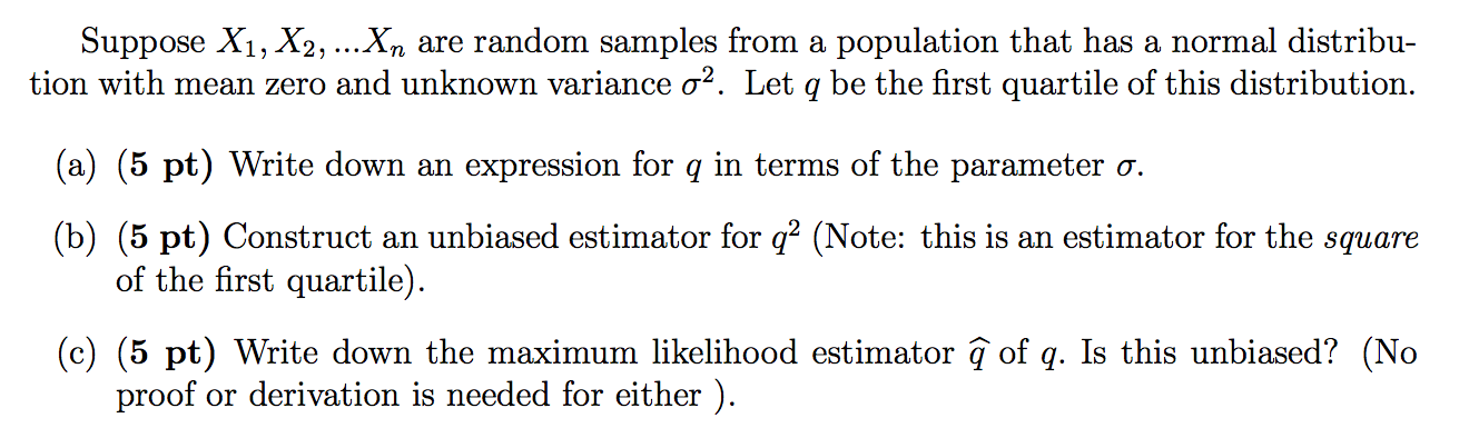 Solved Suppose X1, X2, ... Xn are random sample from a | Chegg.com
