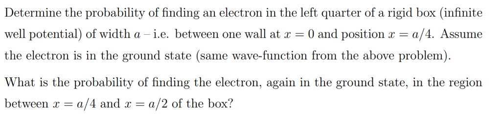 Solved Determine the probability of finding an electron in | Chegg.com
