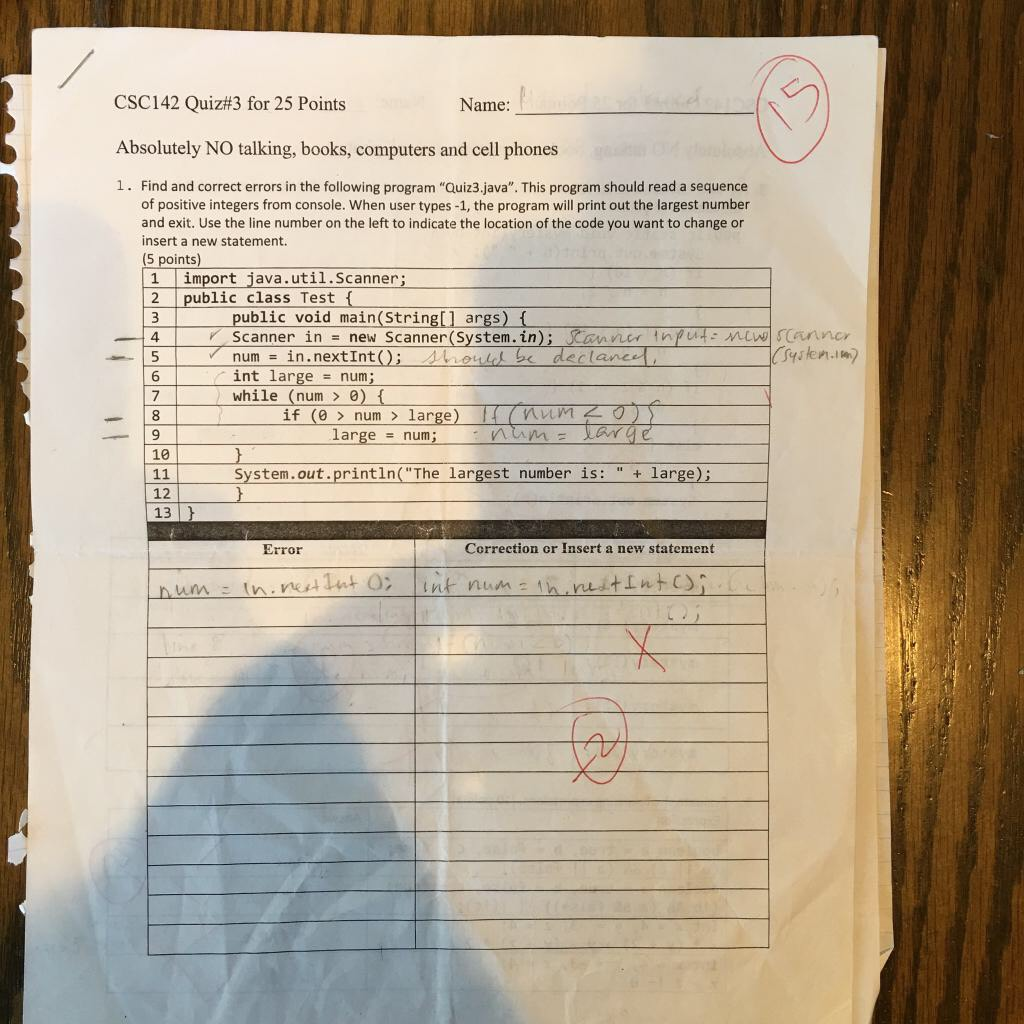 Solved CSC 142 Quiz#3 for 25 Points Absolutely NO talking, | Chegg.com