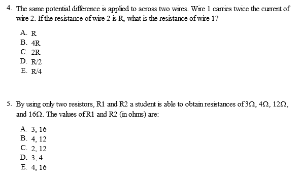 Solved 4. The same potential difference is applied to across | Chegg.com