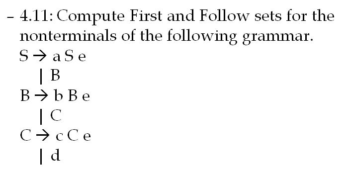 Solved 4.11: Compute First and Follow sets for the | Chegg.com Solved 4.11: Compute First and Follow sets for the | Chegg.com