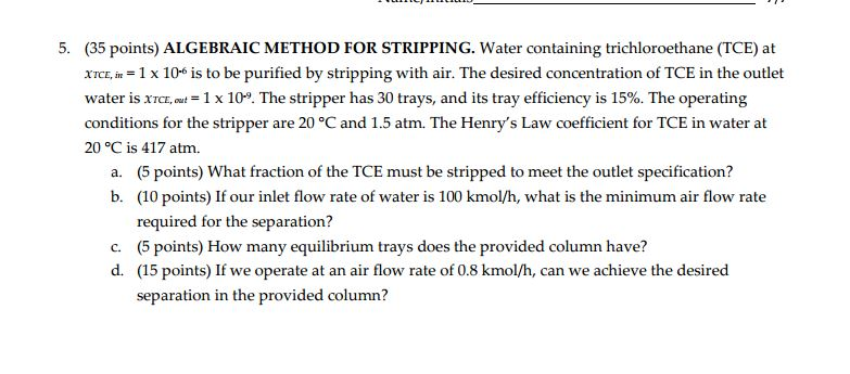 Water containing trichloroethane (TCE) at chi_TCE, in | Chegg.com