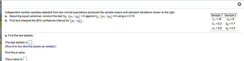 Solved Independent random samples selected from two normal | Chegg.com
