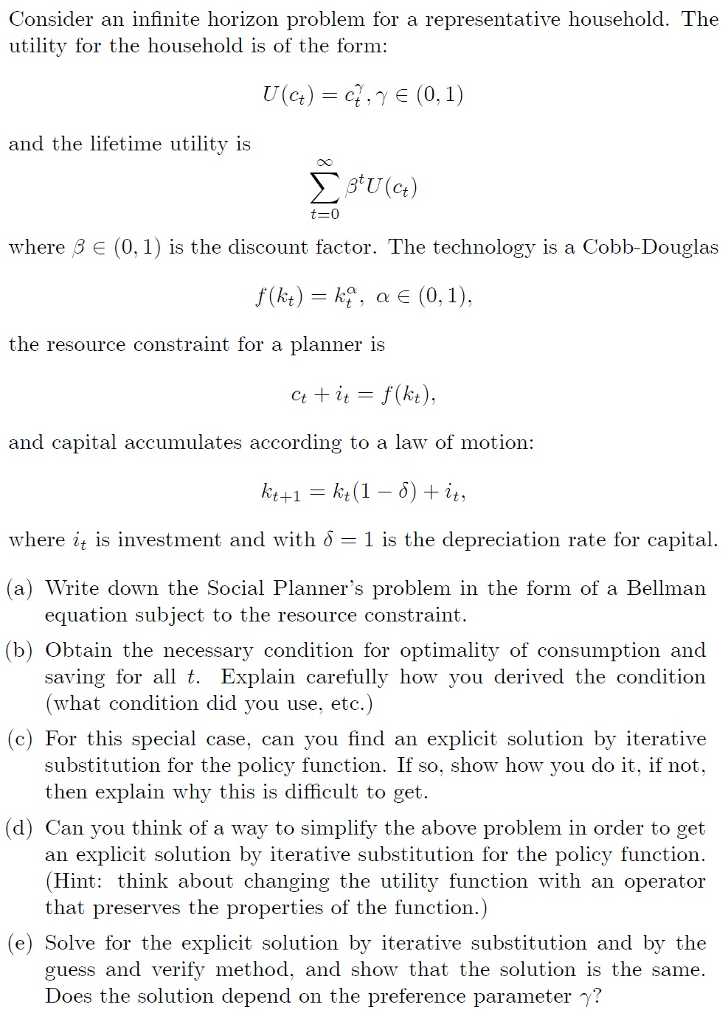 Consider an infinite horizon problem for a | Chegg.com