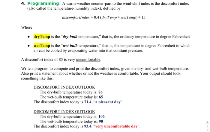 Solved Programming: A warm-weather counter-part to the | Chegg.com